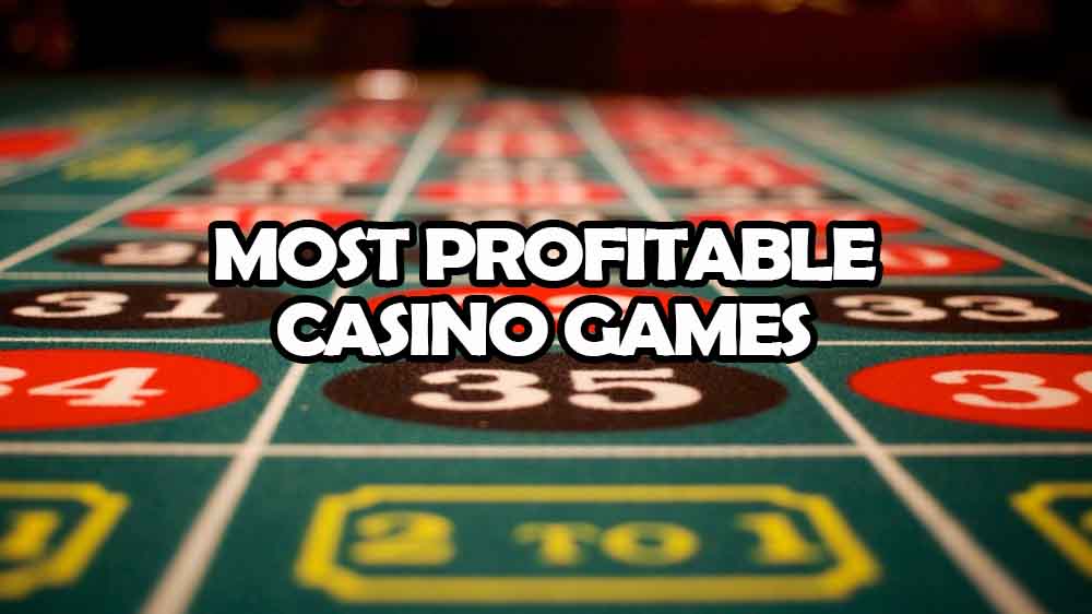 Casino Games: The Most Profitable - Jackpotfinder
